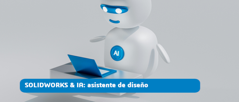 SOLIDWORKS & IA: asistente de diseño